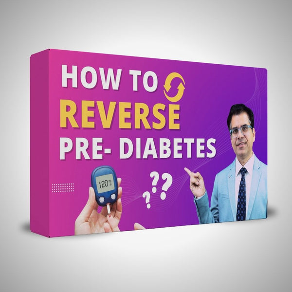 How to Reverse Prediabetes - A Complete Guideline | Diabexy